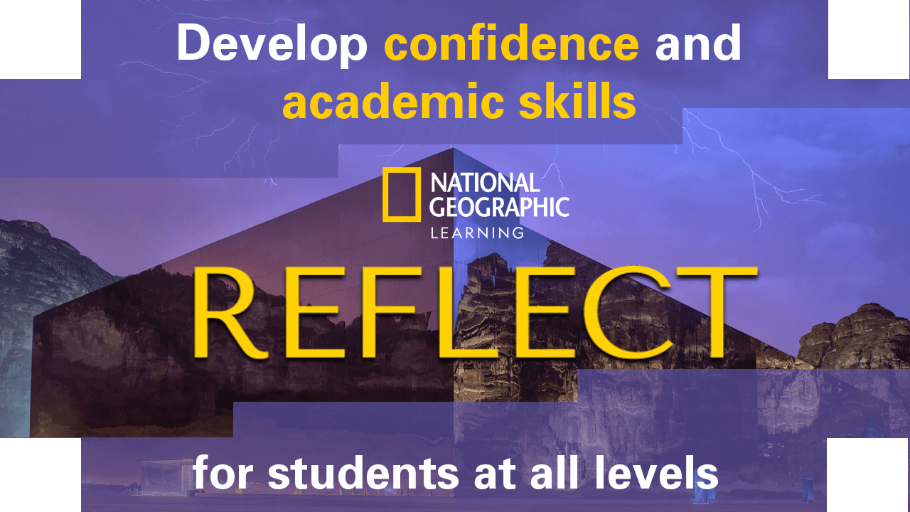 Reflect - National Geographic Learning ELT
